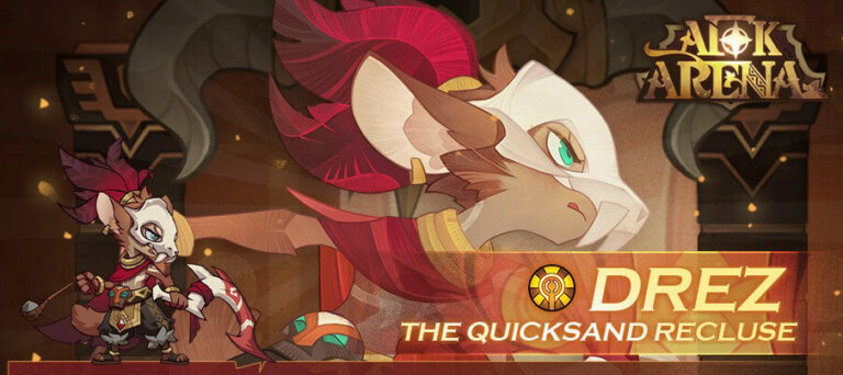Drez – The Quicksand Recluse - AFK Arena Guide