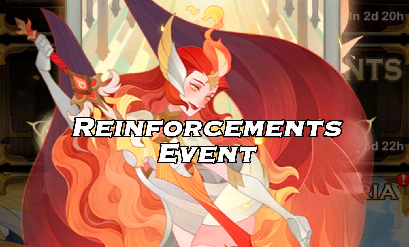 Reinforcements Event - AFK Arena Guide